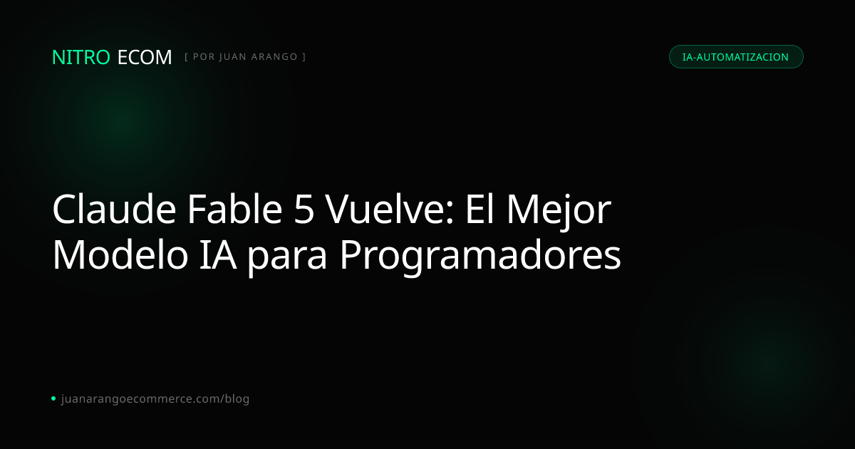 Claude Fable 5 Vuelve: El Mejor Modelo IA para Programadores | Blog ...